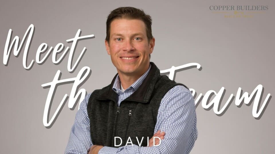 Meet David Webb - Copper Builders
